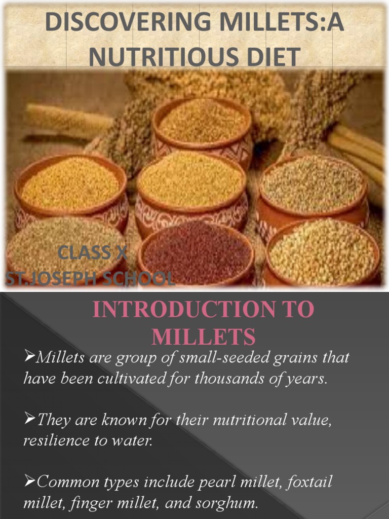 Presentation On Millets | PDF
