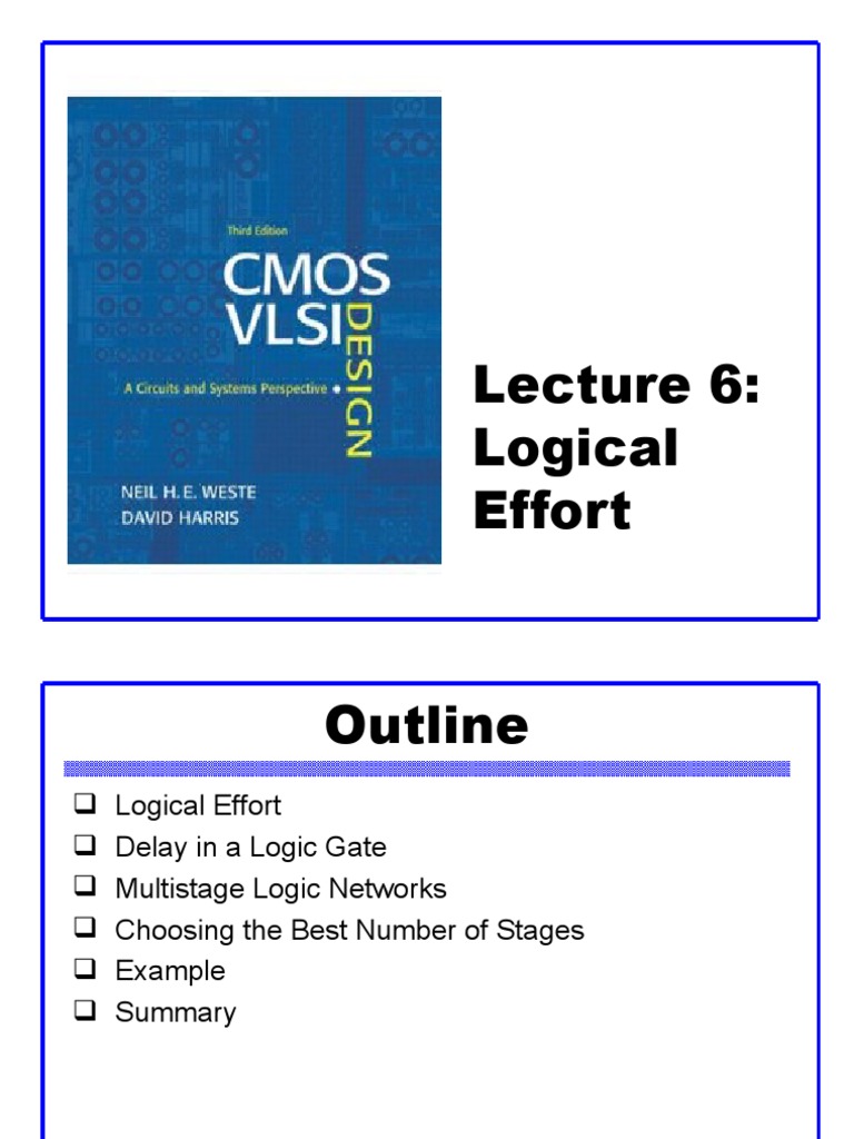 Chapter6 Logicaleffort | PDF | Logic Gate | Design