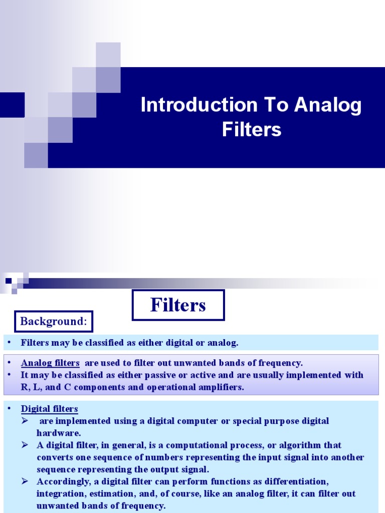 SigSys - Lect 09 - Introduction To Filters | PDF | Electronic Filter | Low Pass Filter