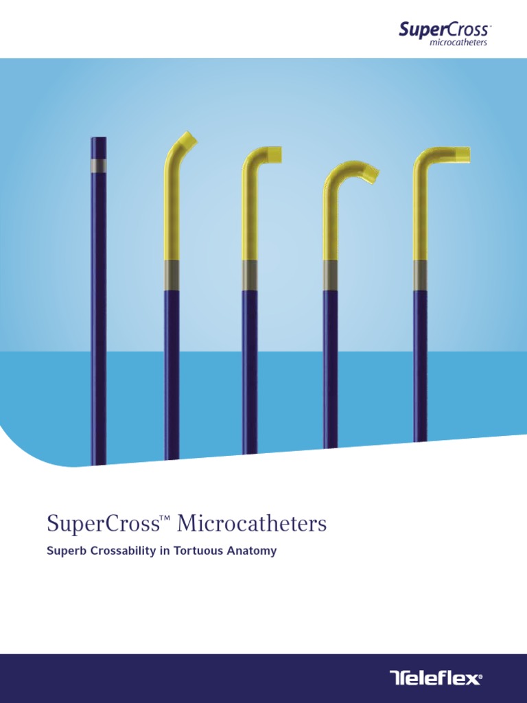 SuperCross Microcatheters Brochure MC 004044 Rev 0 | PDF | Catheter ...