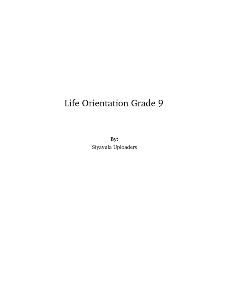 Life Orientation Grade 9 by Siyavula Uploaders | PDF