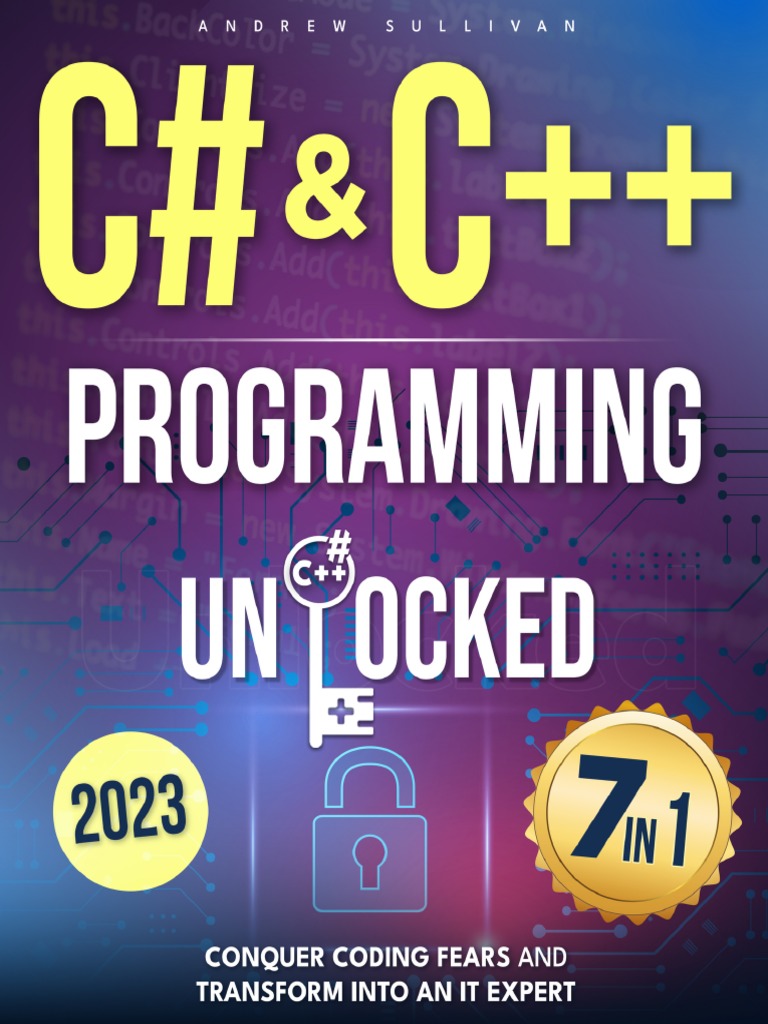 C# C Programming Unlocked - Andrew Sullivan | PDF | Career & Growth