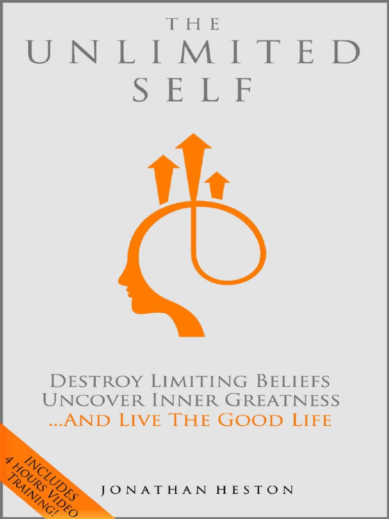 The Unlimited Self Destroy Limiting Beliefs, Uncover Inner Greatness ...