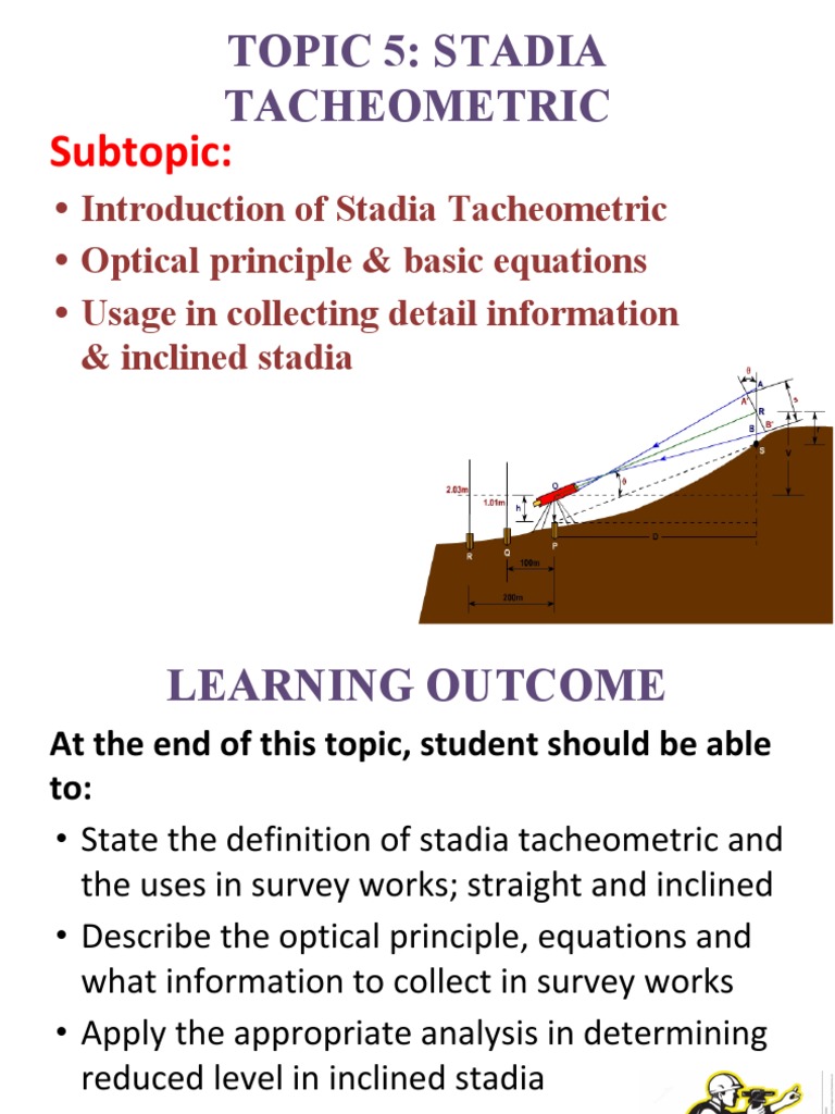 Topic 5 Stadia Tacheometric | PDF | Surveying | Engineering