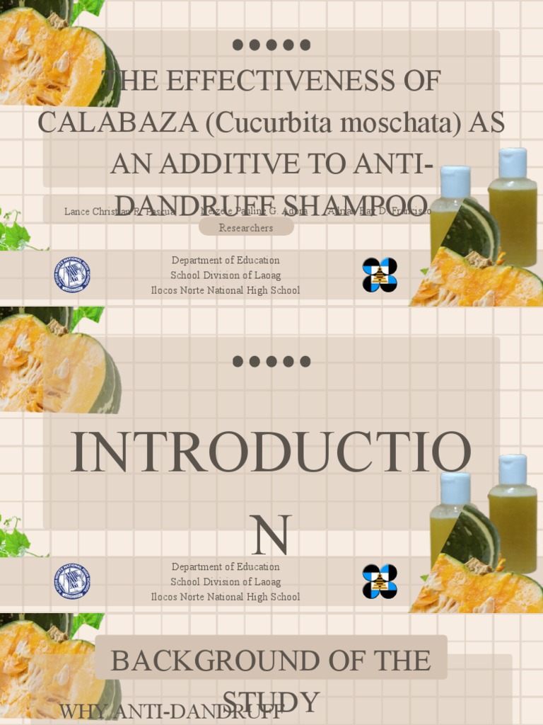 Thesis Presentation - Calabaza Based Anti-Dandruff Shampoo | PDF | Cucurbita | Shampoo
