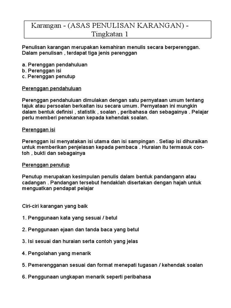 Karangan - (Asas Penulisan Karangan) - Tingkatan 1: A. Perenggan Pendahuluan B. Perenggan Isi C ...