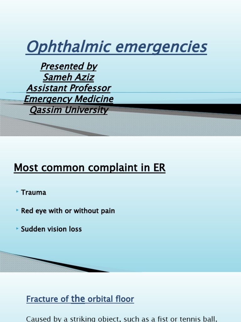 Ophthalmic Emergencies | PDF