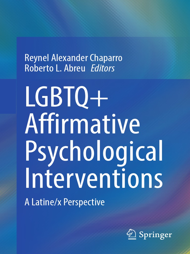 Chaparro Et Al (2023) LGBTQ Affirmative Psych Intervention Latinx | PDF ... Chaparro Et Al (2023) LGBTQ Affirmative Psych Intervention Latinx | PDF ...
