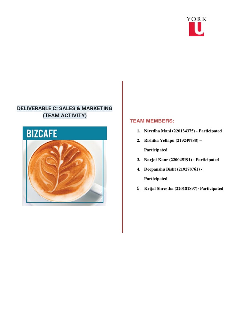 BizCafe Team1 A3 DeliverableC CSBA1010 S1 | PDF | Gross Margin | Demand