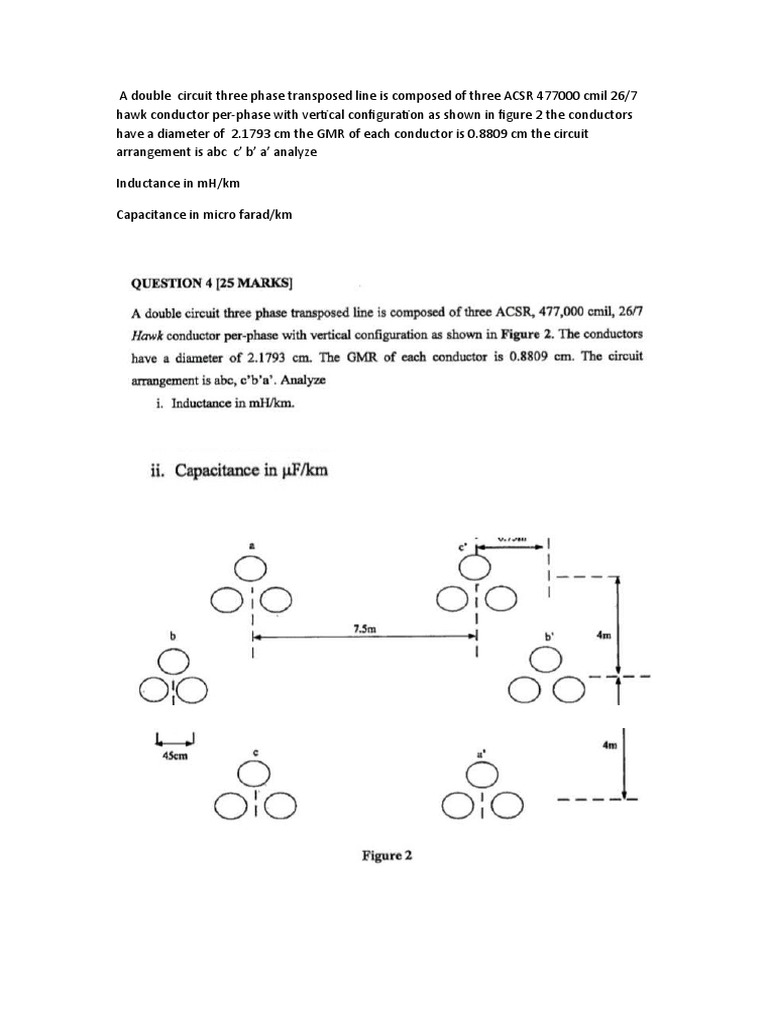 A Double Circuit Three Phase Transposed Line Is Composed of Three ACSR 477000 Cmil 26 | PDF