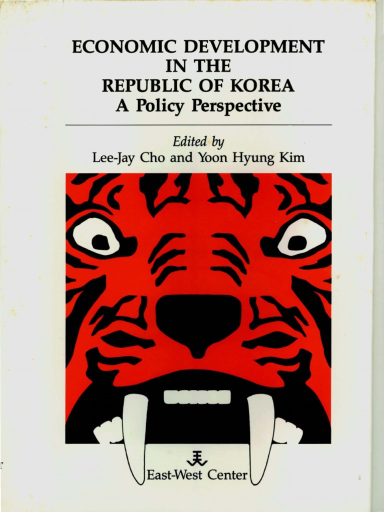 Economic Development in The Republic of Korea (Cho y Kim, 1991) | Download Free PDF ...