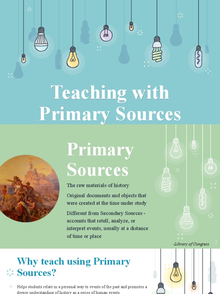 Teaching With Primary Sources | PDF | Primary Sources | Critical Thinking