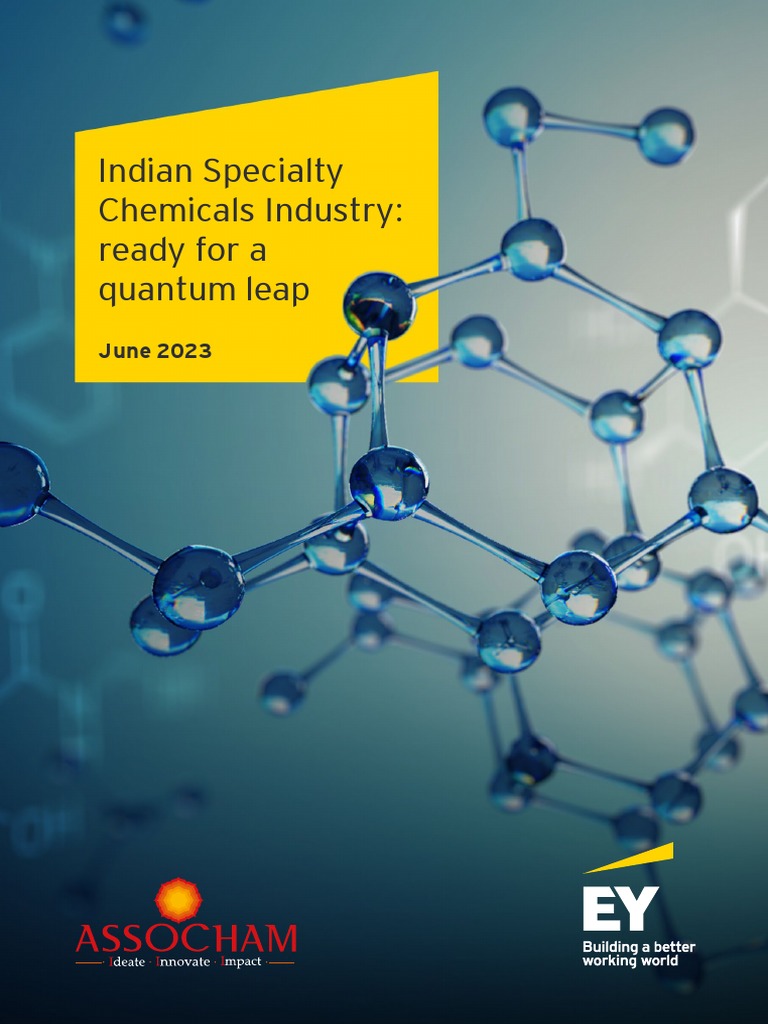 Ey Indian Specialty Chemical Industry Report v1 | PDF