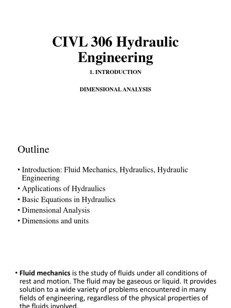 CIVL 306 Hydraulic Engineering - 1 Introduction | PDF | Force | Fluid ...