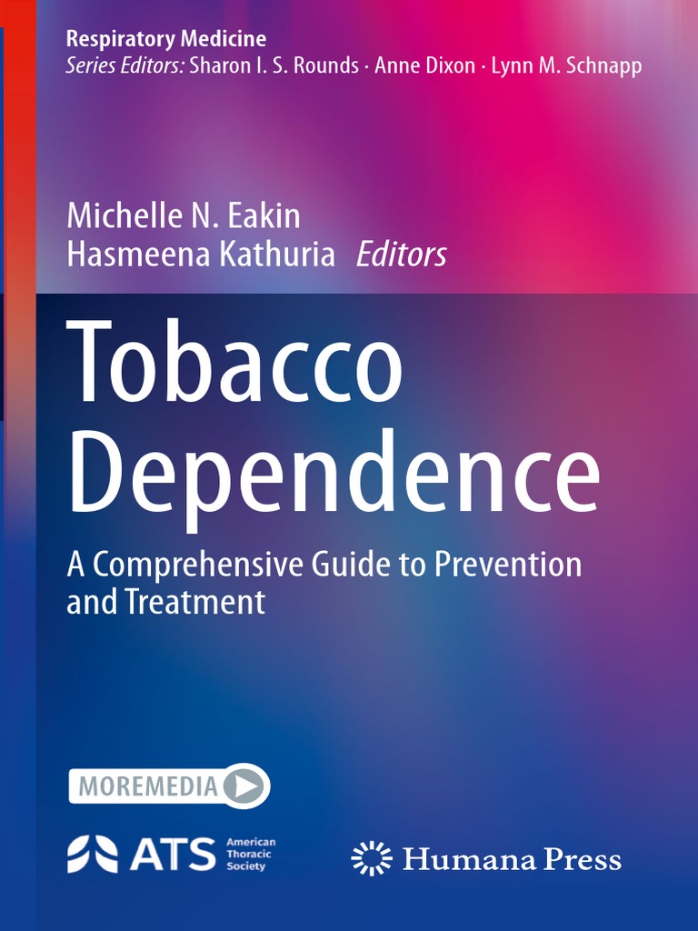 Tobacco Dependence - A Comprehensive Guide To Prevention and Treatment ...