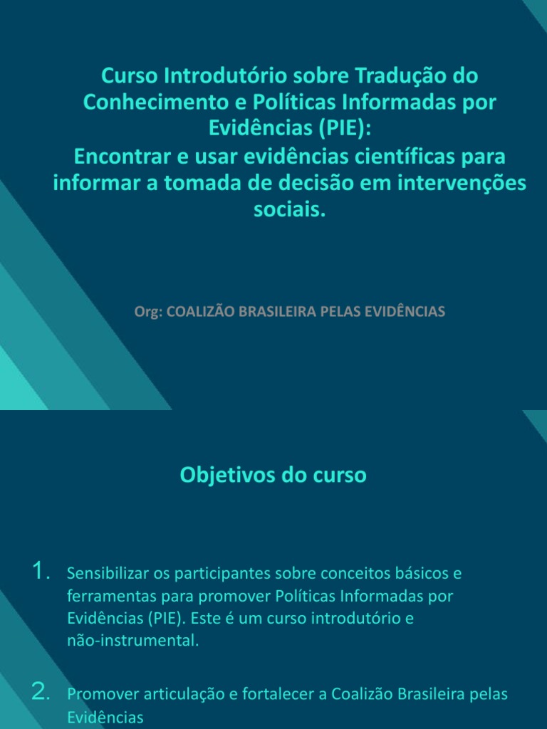 Aula 1 O Que e PIE e Como Definir Um Problema v3 | PDF | Evidência ... Aula 1 O Que e PIE e Como Definir Um Problema v3 | PDF | Evidência ...