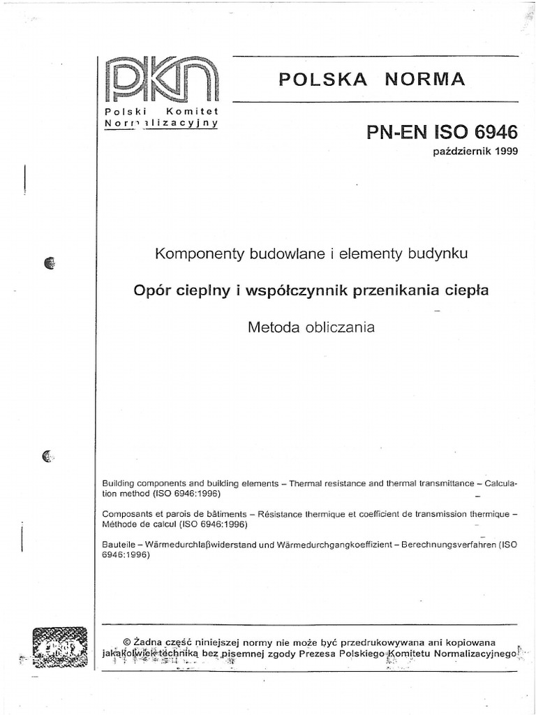 PN-EN ISO 6946 - Komponenty Budowlane I Elementy Budynku - Opór Cieplny I Współczynnik ...