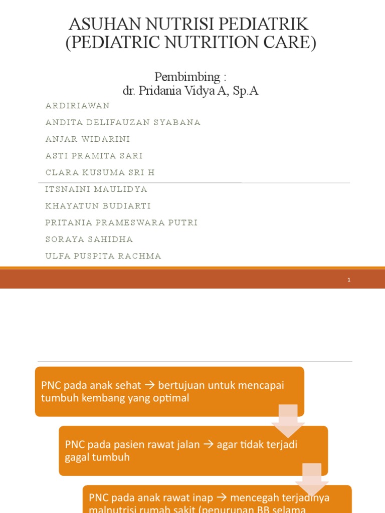 Asuhan Nutrisi Pediatrik (Pediatric Nutrition Care) : Pembimbing: Dr ...