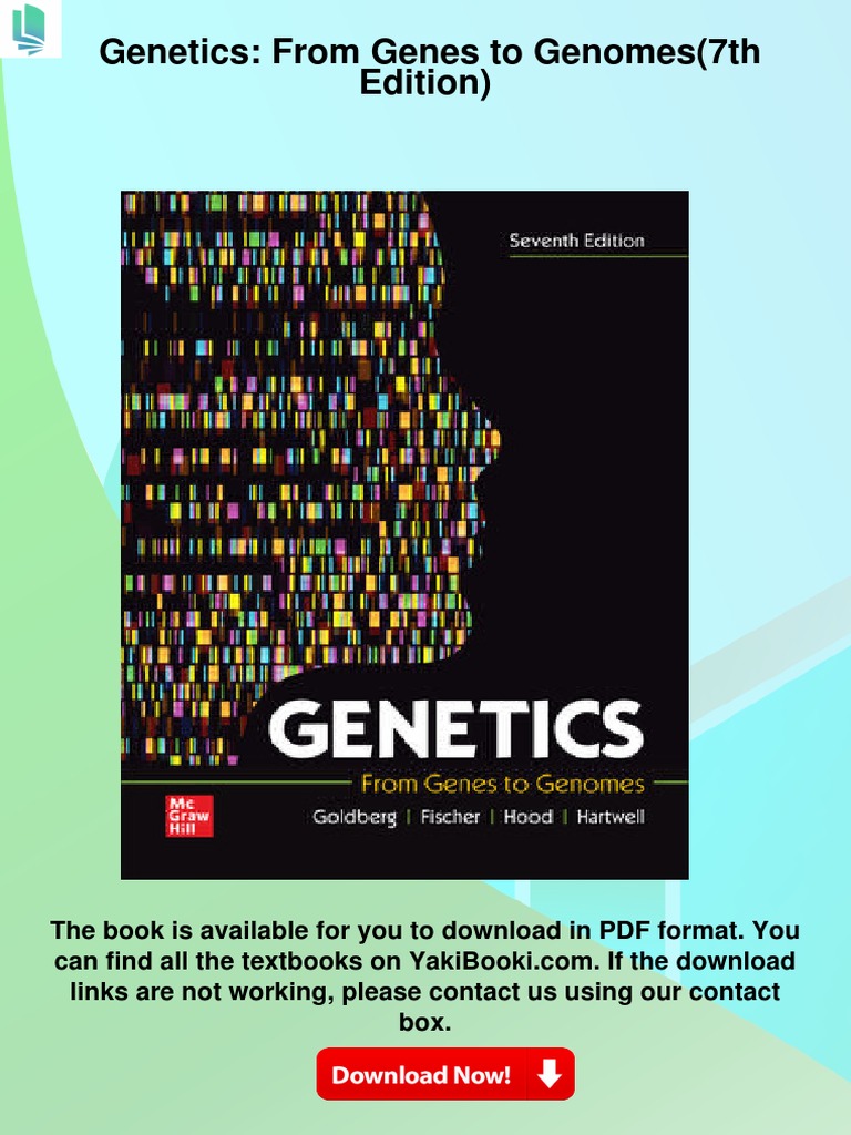 Genetics From Genes To Genomes (7th Edition) | PDF