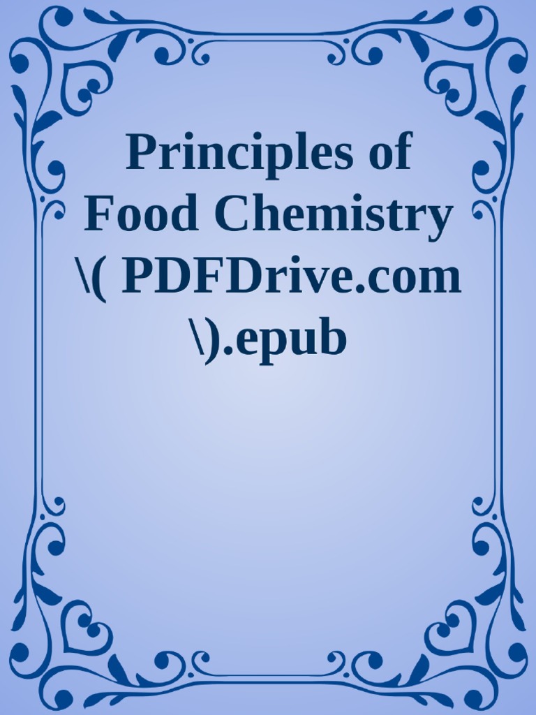 Principles' Food Chemistry | PDF | Water | Chemistry