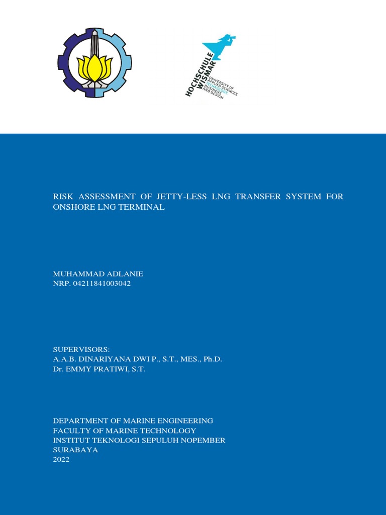 Risk Assessment of Jetty-Less LNG Transfer System For Onshore LNG ...
