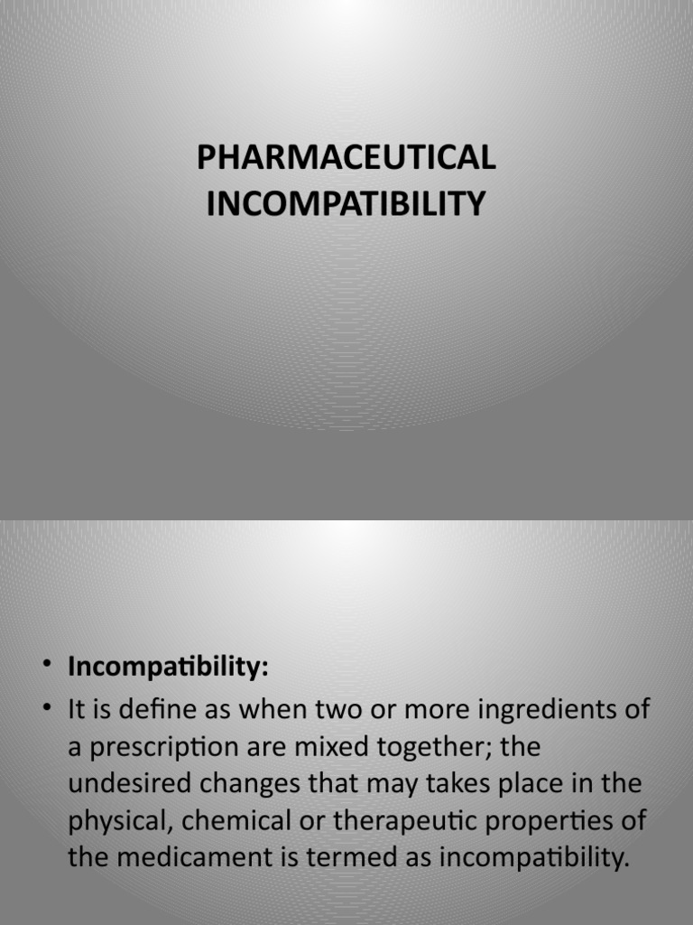 Pharmaceutical Incompatibility | PDF