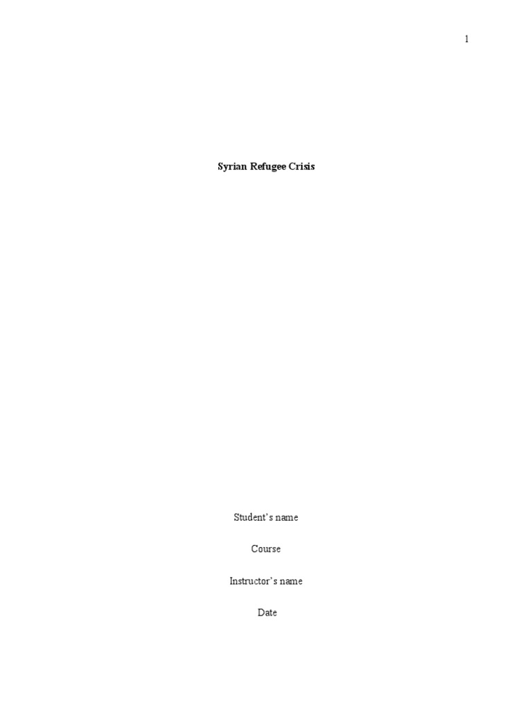 Syrian Refugee Crisis | PDF | Refugee | Refugees Of The Syrian Civil War