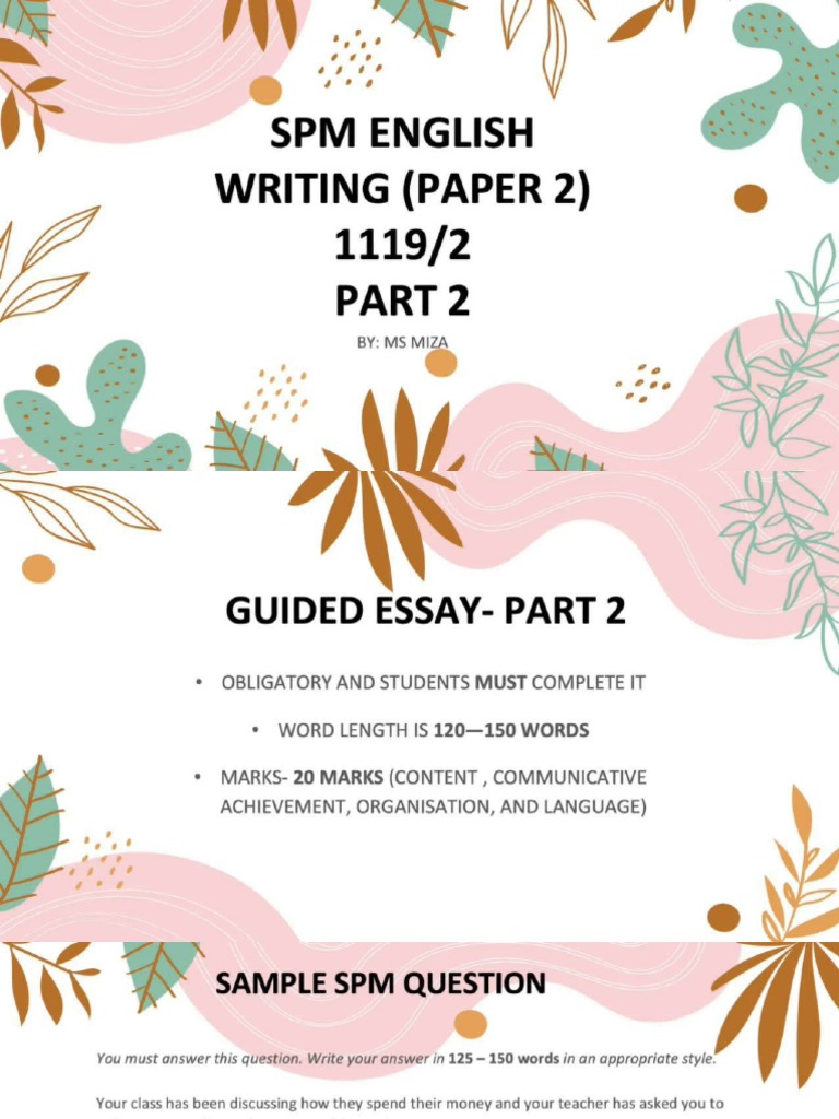 How To Get A High Score in SPM English Writing Part 2 Guided | PDF
