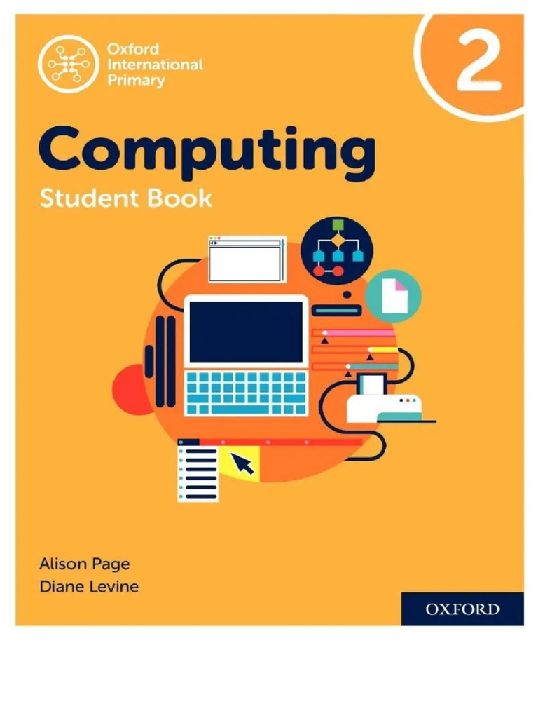 Oxford International Primary Computing Student Book 2 | PDF