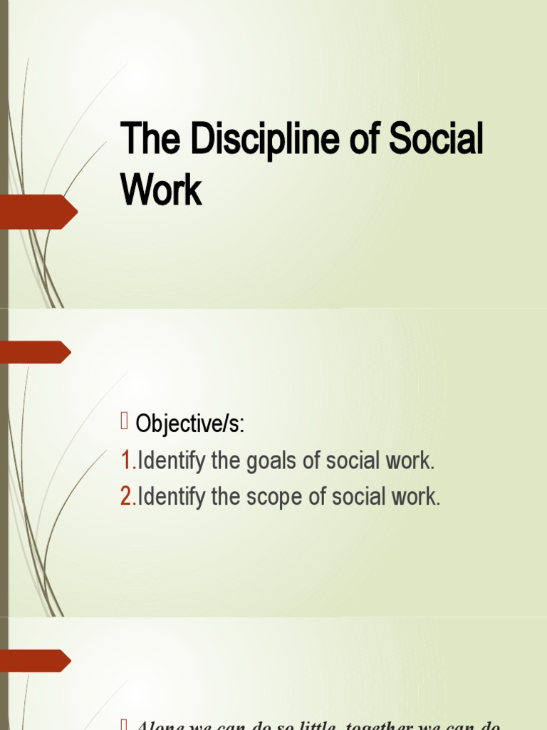 The Discipline of Social Work | PDF | Social Work | Welfare