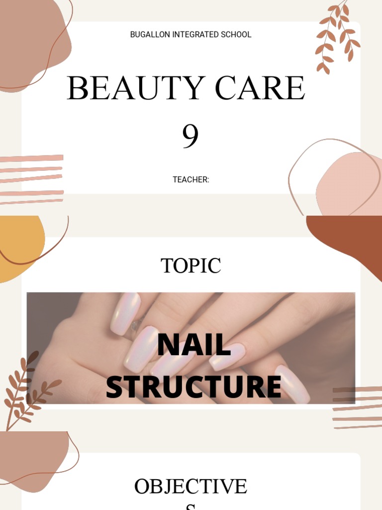 BEauty Bare - Q1 L5 Nail Structure | PDF | Nail (Anatomy) | Skin