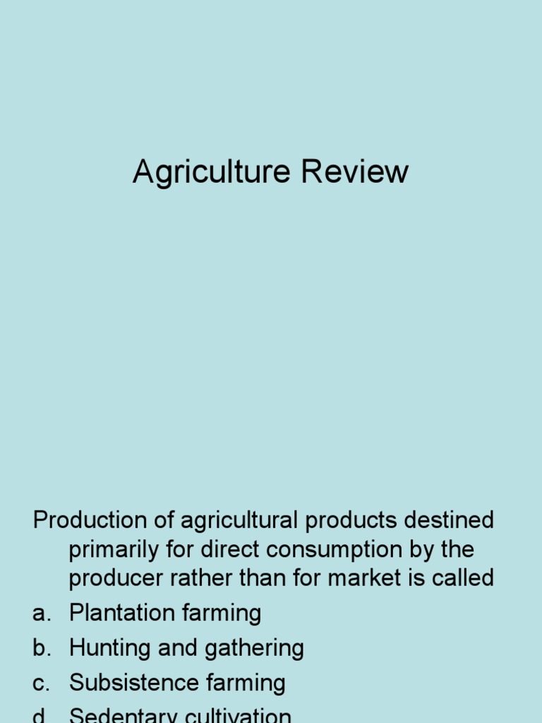 Agriculture Review | PDF | Agriculture | Farms