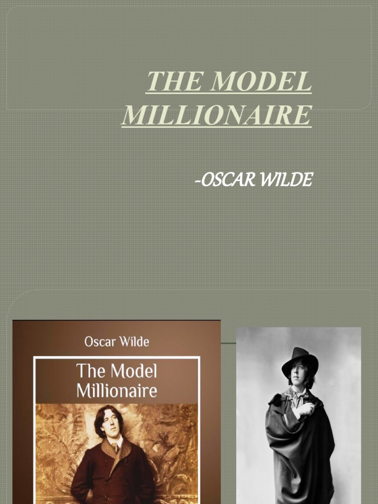 Oscar Wilde's The Model Millionaire | PDF | Classics