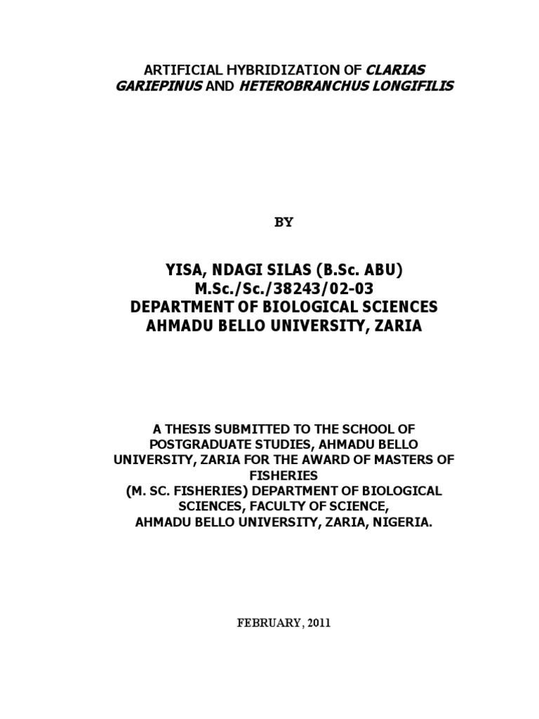 Artificial Hybridization of Clarias Gariepinus and Heterobranchus ... Artificial Hybridization of Clarias Gariepinus and Heterobranchus ...