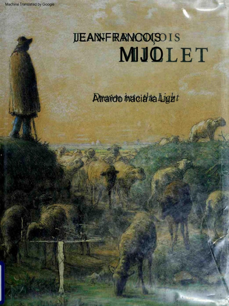 Jean–Francois Millet – Drawn Into the Light (Alexandra R. Murphy Et Al ...