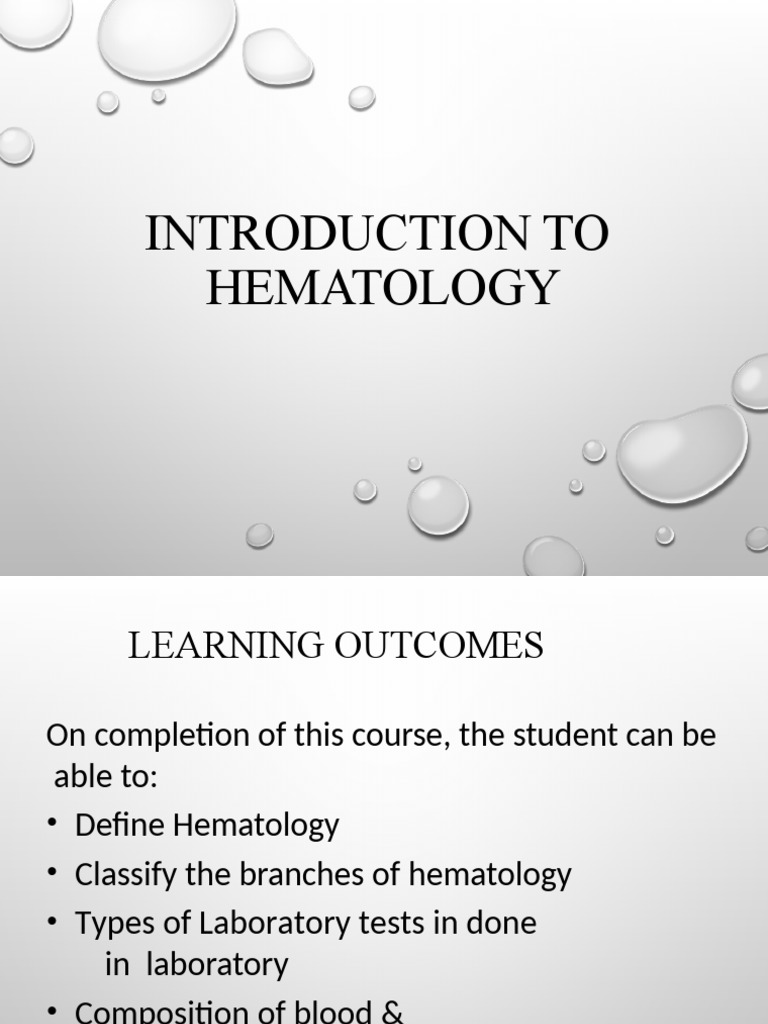 Introduction To Hematology-1 | PDF | Blood | White Blood Cell