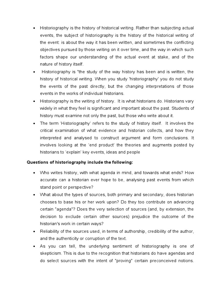 Historiography Is The History of Historical Writing | PDF ...