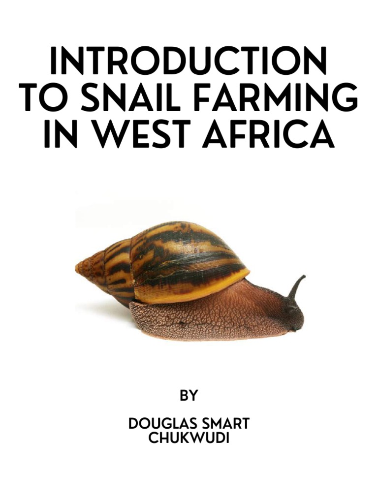 Snail Farming Guide for West Africa | PDF | Agriculture | Meat