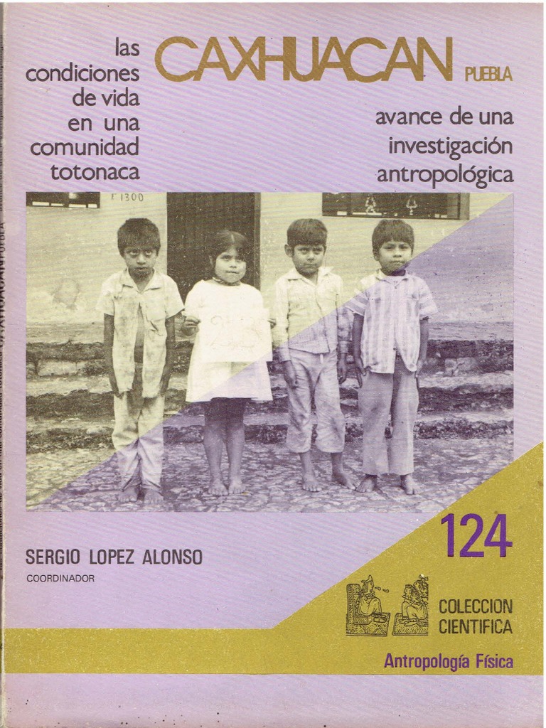 Caxhuacan Modo de Vida Totonaca - Estrada Et Al 1982 | PDF | Población ...