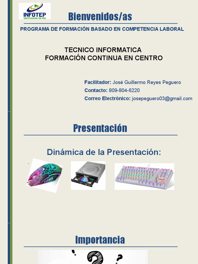 Diapositiva Tecnico en Informatica de Jose Guillermo Reyes Peguero | PDF | Periférico | Hardware ...