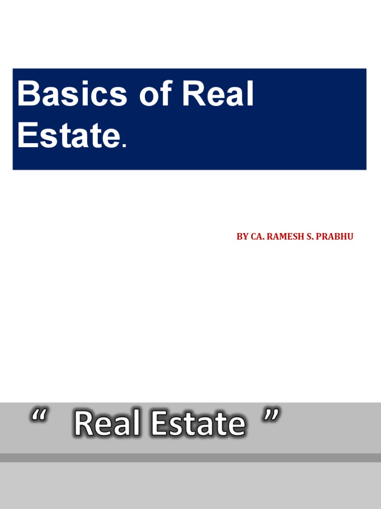 Real Estate Basics and Stakeholders | PDF | Lease | Real Property