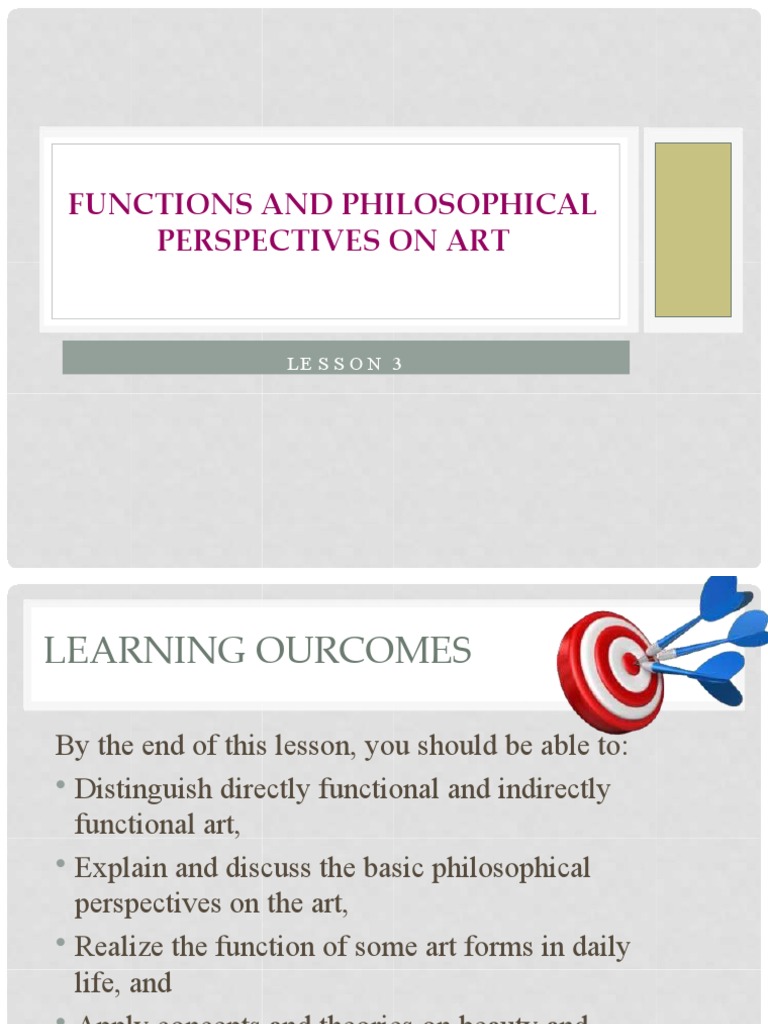 ESSON 3 Functions and Philosophical Perspectives On Art | PDF | Art
