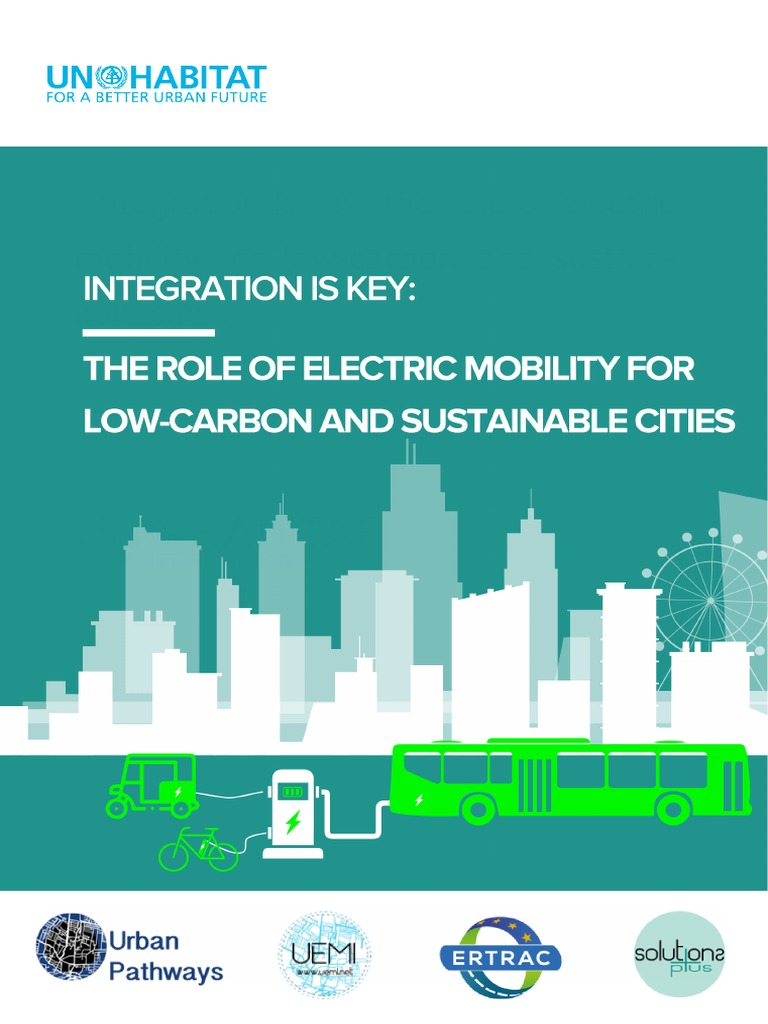 The Role of Electric Mobility For Low-Carbon and Sustainable Cities 1 ...