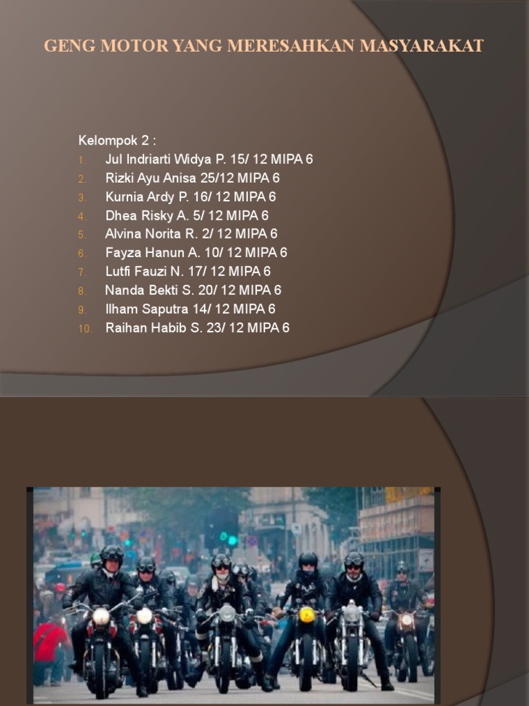 Geng Motor Yang Meresahkan Masyarakat | PDF