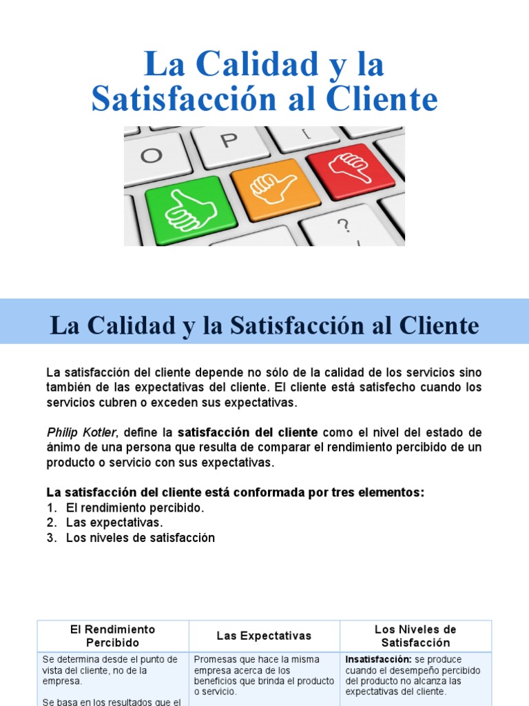 La Calidad y La Satisfacción Al Cliente | PDF | Cliente | La satisfacción del cliente
