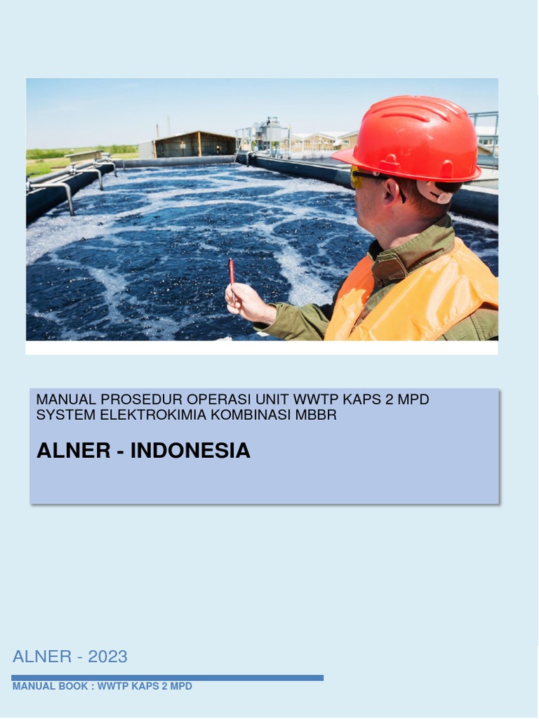 Manual Operasi WWTP KAPS 2 MPD | PDF | Griya & Taman | Teknologi & Rekayasa