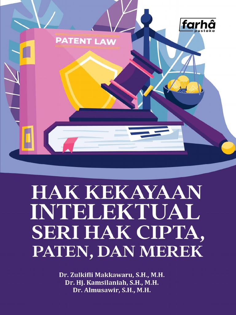 P Hak Kekayaan Intelektual Seri Hak Cipta, Paten, Dan Merek | PDF