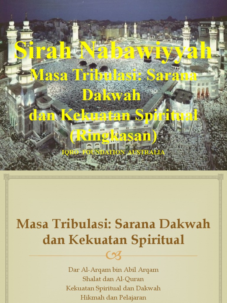 Sirah Nabawiyah 46 Masa Tribulasi Sarana Dakwah Dan Kekuatan Spiritual | PDF