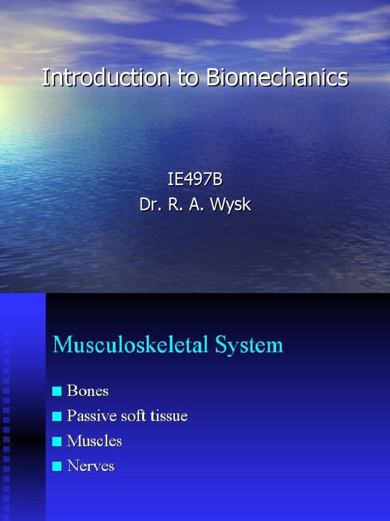 Overview of Human Biomechanics | PDF | Wellness