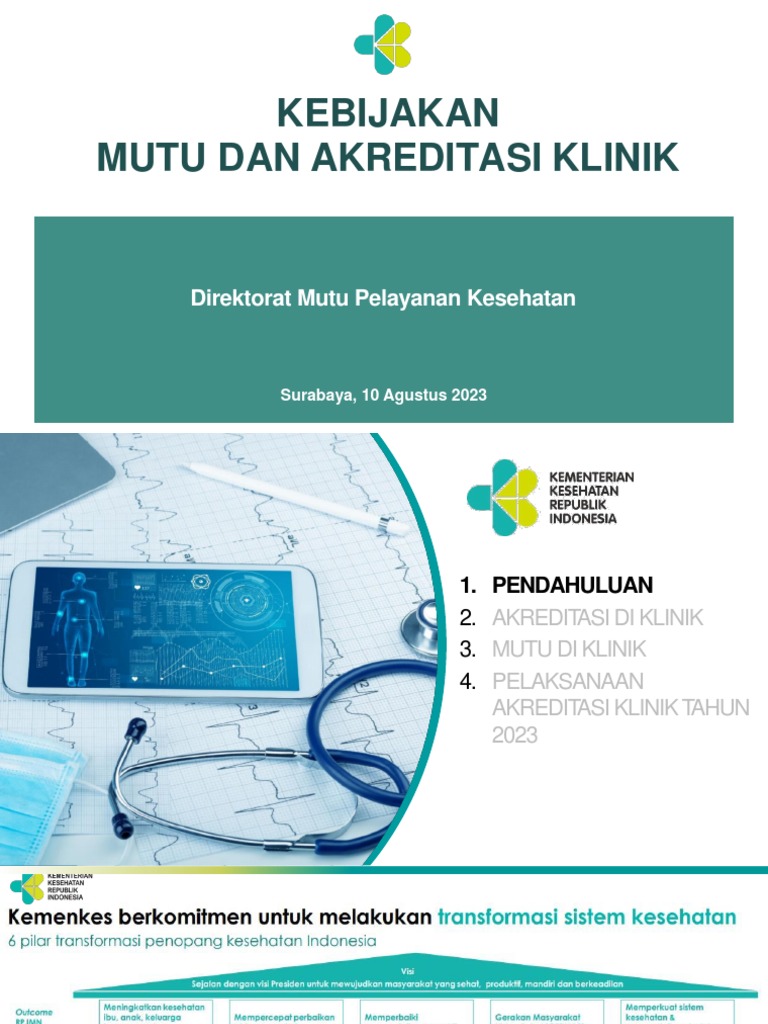 Kebijakan Mutu Dan Akreditasi Klinik Bimtek Standar Klinik Di Surabaya